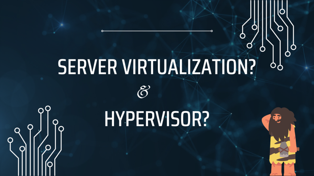 What Is Server Virtualization And A Hypervisor Itinfotech